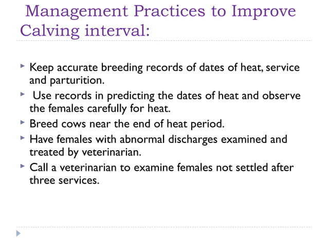 MANAGEMENTAL STRATEGIES FOR REDUCING CALVING INTERVAL IN FARM ANIMALS ...
