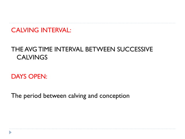 MANAGEMENTAL STRATEGIES FOR REDUCING CALVING INTERVAL IN FARM ANIMALS ...