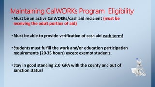 Victor Valley College | CalWORKs Orientation | PPTX
