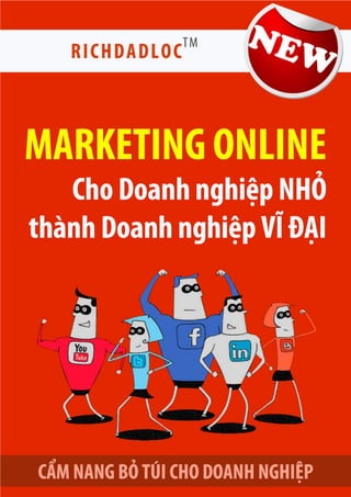 [RICHDADLOC] Cẩm nang Marketing Online cho doanh nghiệp | PDF