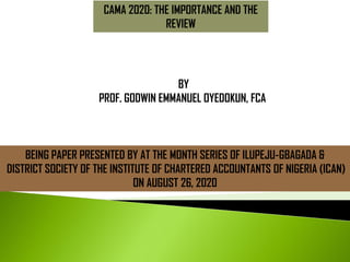CAMA 2020 THE IMPORTANCE AND THE REVIEW | PDF