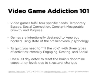 Video Game Addiction 101 by Cam Adair, Founder of Game Quitters | PDF