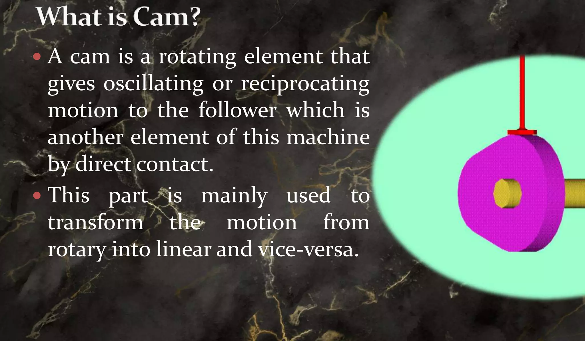 CAM AND FOLLOWER MECHANISM.pptx
