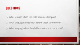 The development of bilingualism: a power point presentation | PPTX