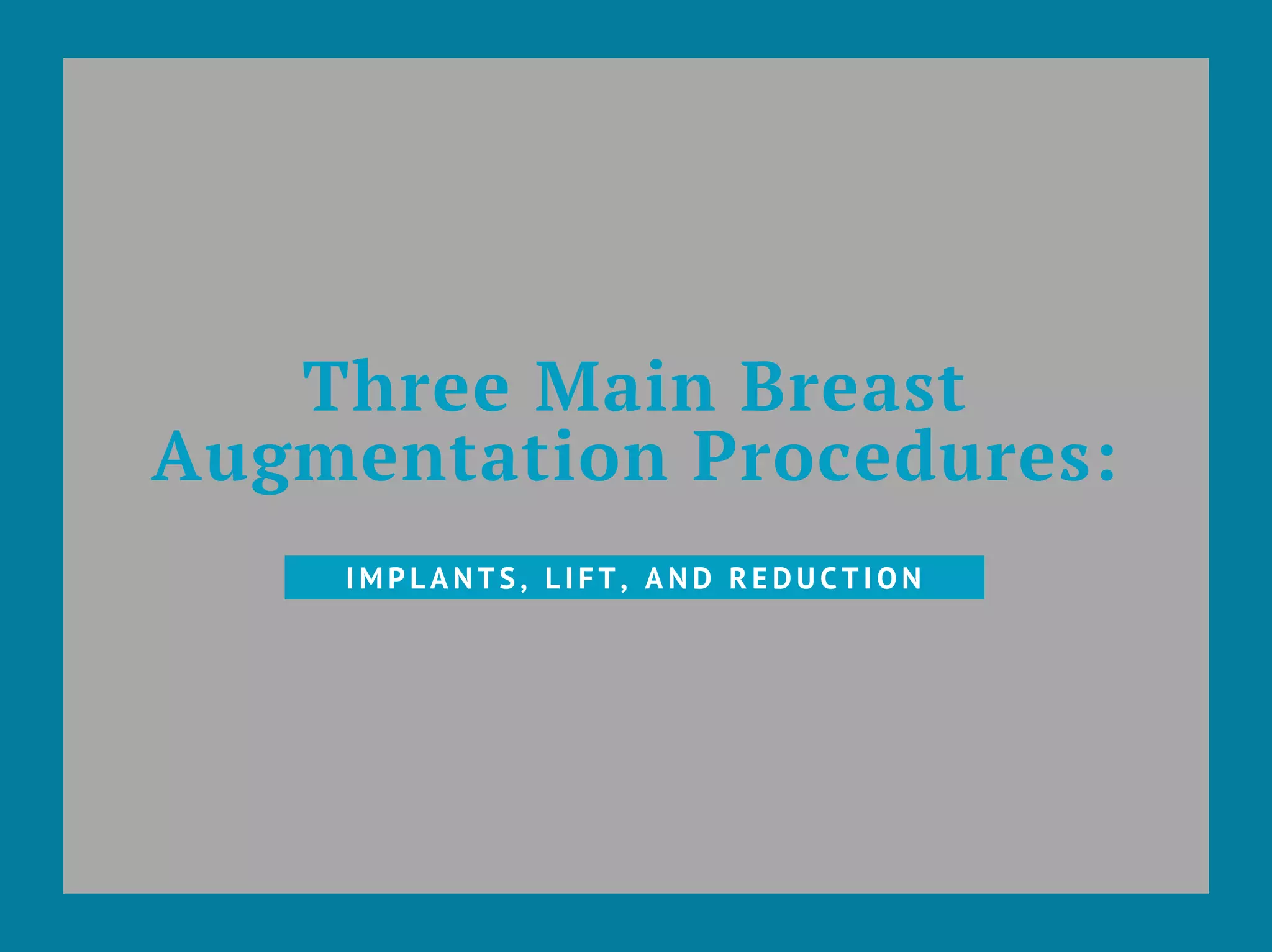 Breast Augmentation Options | PDF