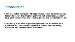 Camber in Steel Bridges in open web girder.pptx