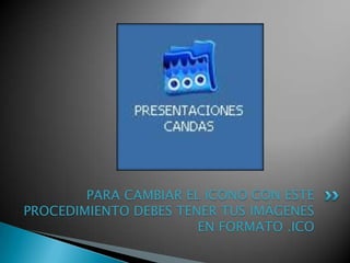 Cambiar iconos en windows 7 | PPSX