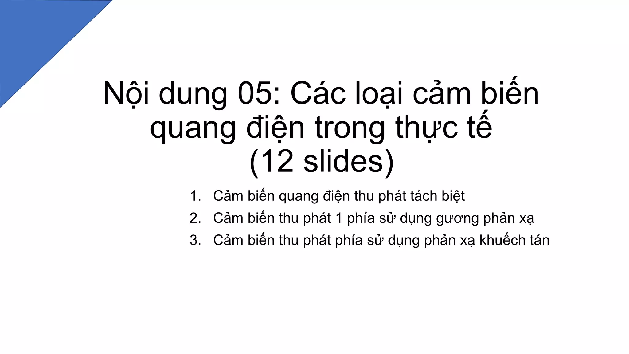 Kỹ Thuật Cảm Biến - Cảm Biến Quang (Sensor Engineering - Optical Sensor ...