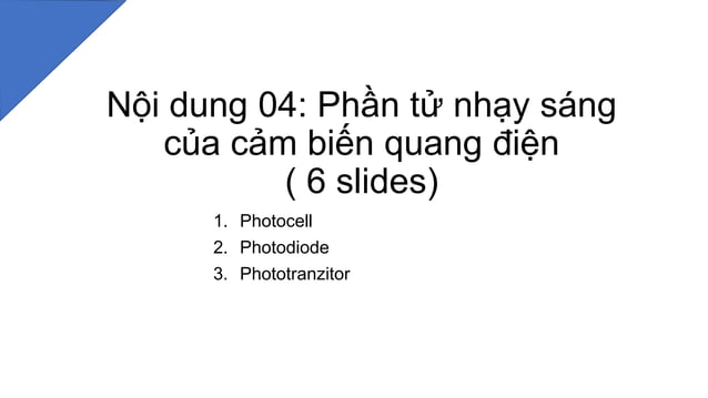 Kỹ Thuật Cảm Biến - Cảm Biến Quang (Sensor Engineering - Optical Sensor ...