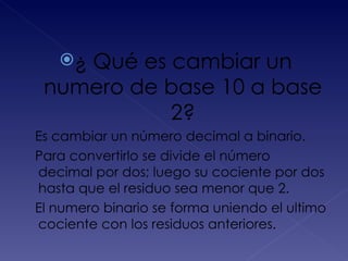 Cambio de bases numericas | PPT
