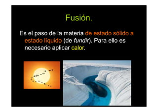 Cambio de estado de la materia.pptx