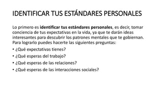 IDENTIFICAR Y DESARROLLAR PATRONES MENTALES | PPTX