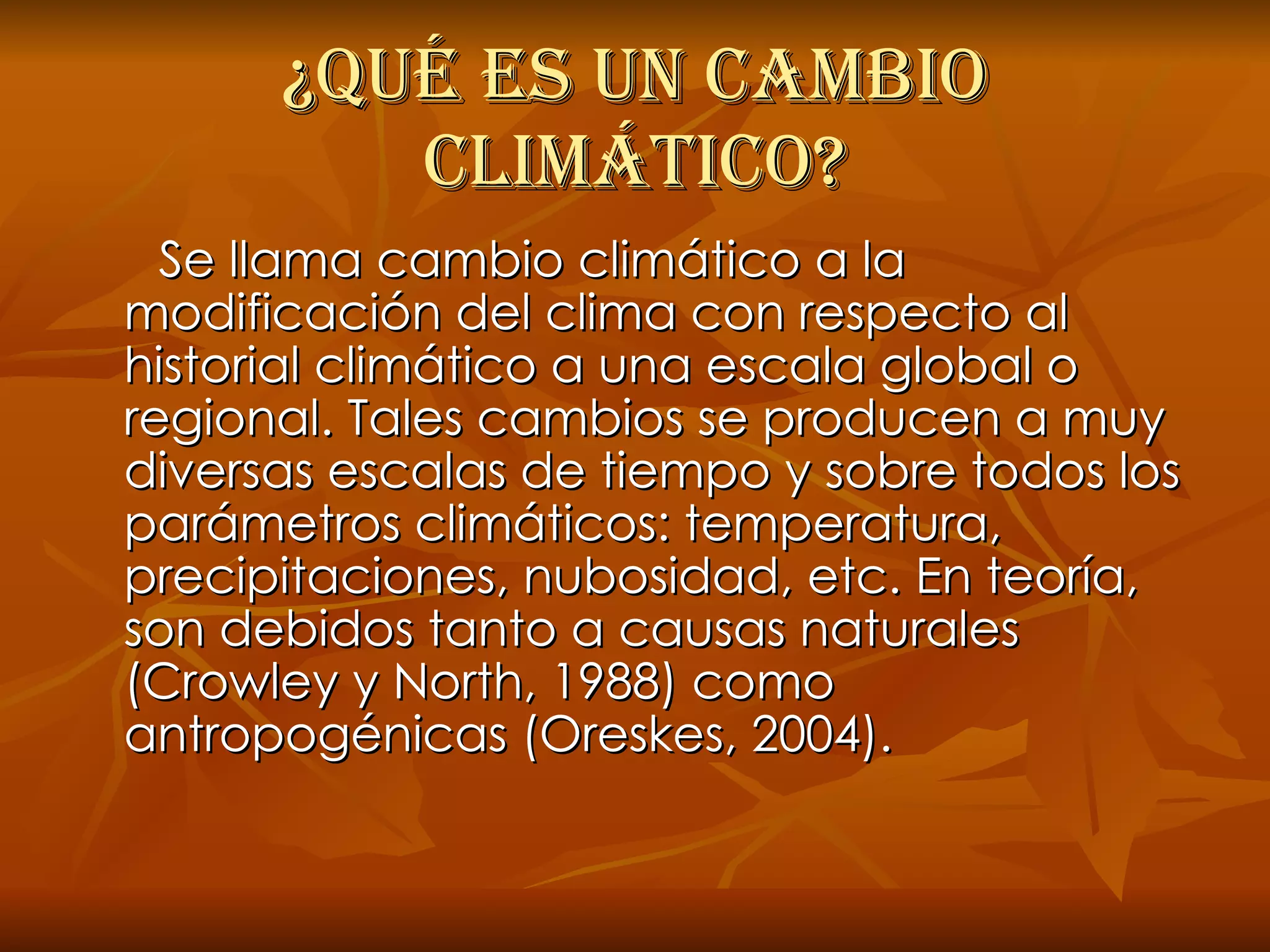 Cambios climáticos | PPT