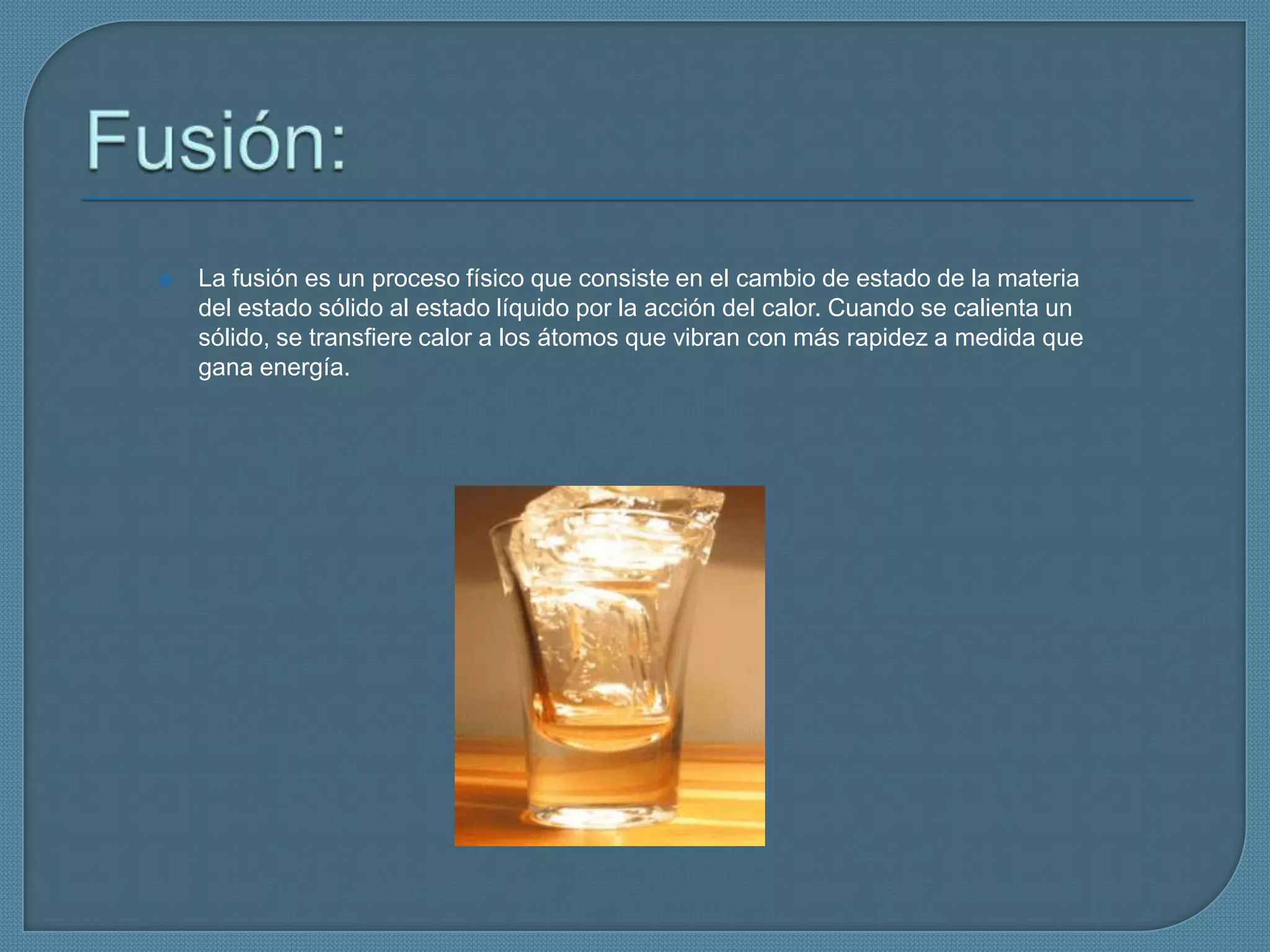 Cambios de Estado | PPT