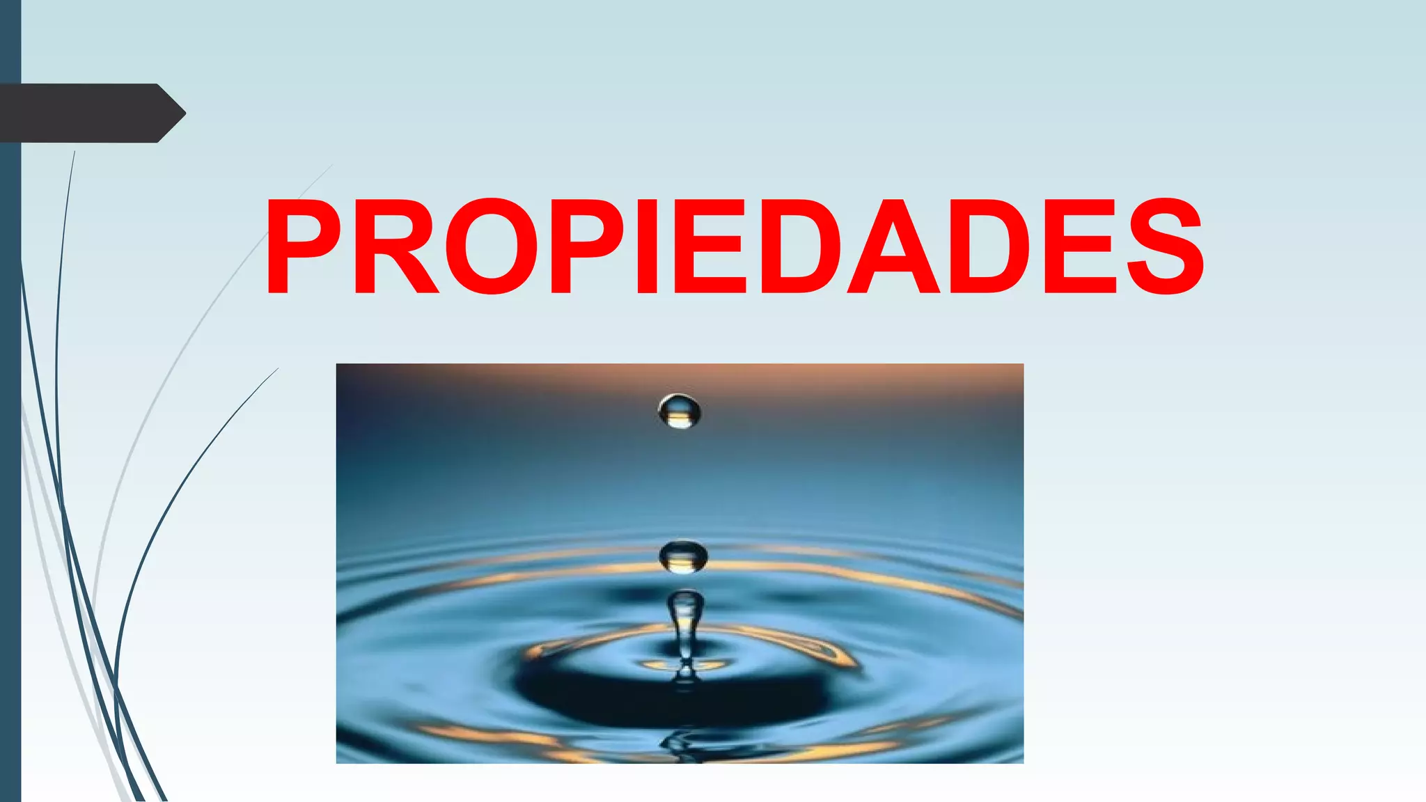 PROPIEDADES DE LOS ESTADOS DE LA MATERIA Y CAMBIOS DE ESTADO. Lic ...