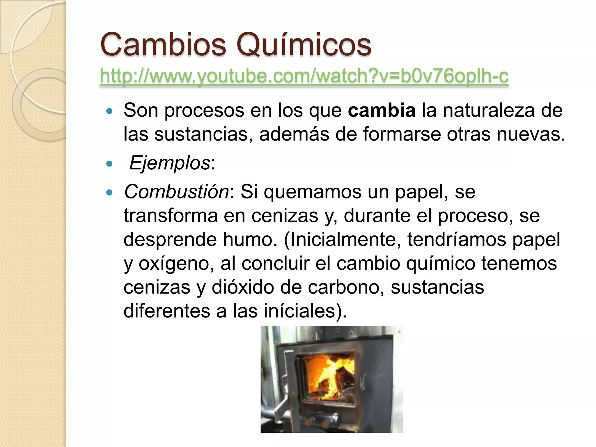 Cambios fisicos y quimicos | PPT