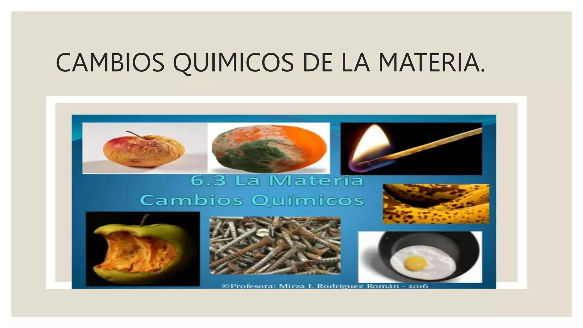 Cambios físicos y químicos de la materia [Recuperado].pptx
