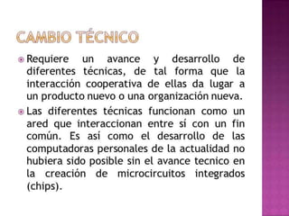 Cambios técnicos | PPTX