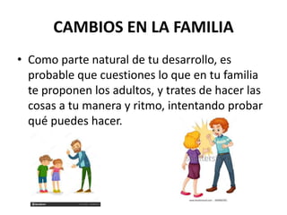 Cambios y conflictos en la familia 4 2018 | PPTX
