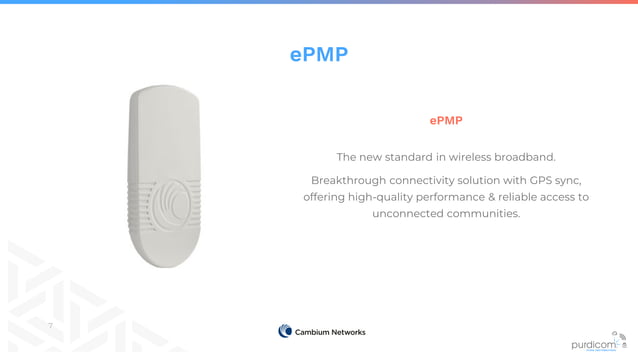 Cambium Networks - Intro into cnPilot and cnMaestro | PPT