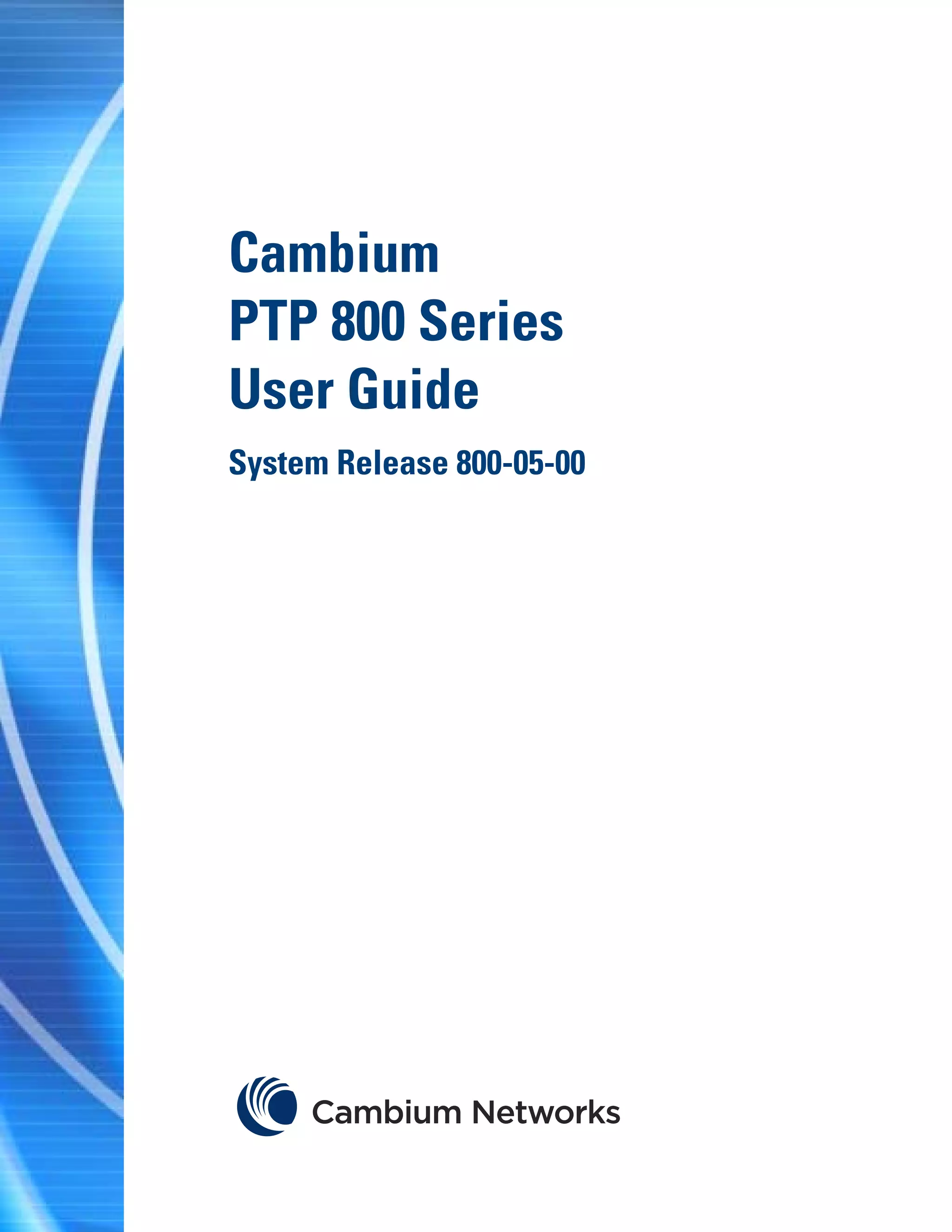 Cambium network ptp 800 series 05 00 user guide | PDF