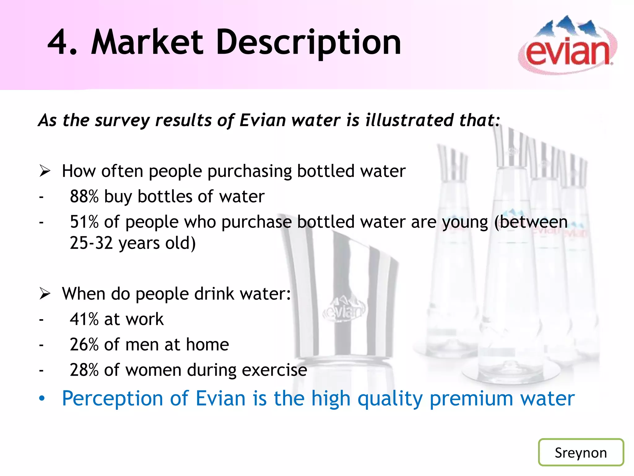 EVIAN mineral water Cambodia market analysis - | PPTX | Business | Business and Finance