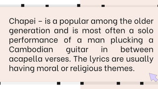 Cambodia, Myanmar and Malaysia Music 2nd.pptx