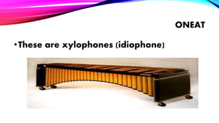 Oneat Xylophones