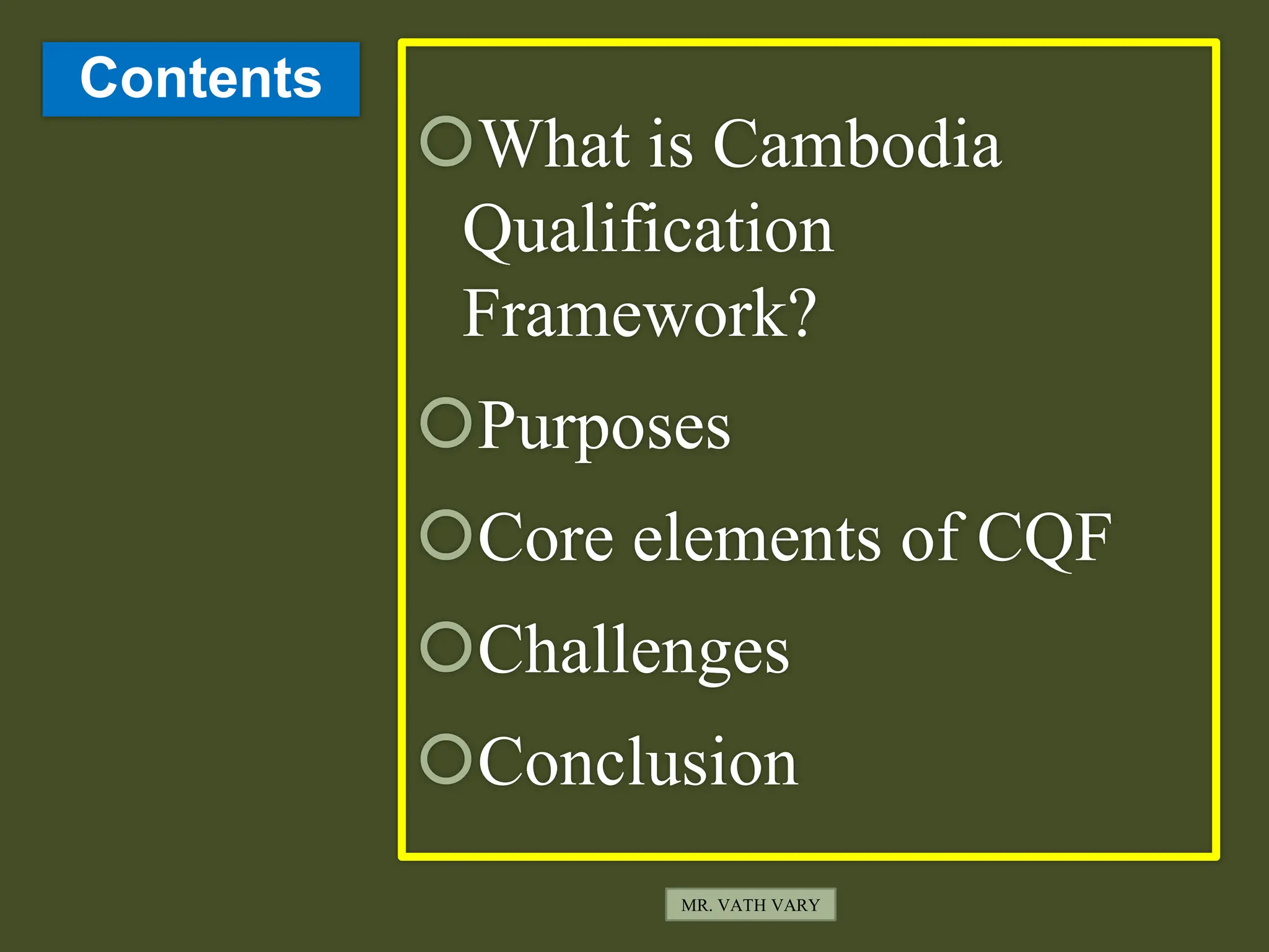 Cambodia Qualification Framework (CQF).ppt