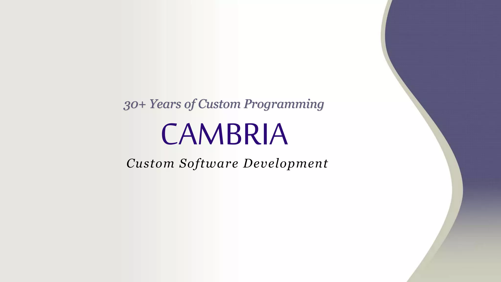 Cambria Custom Programming | PPT