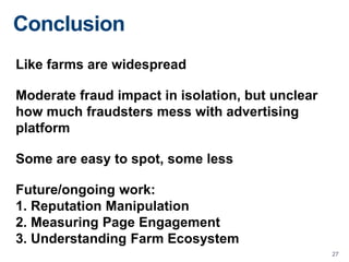 Understanding, Characterizing, and Detecting Facebook Like Farms | PPT