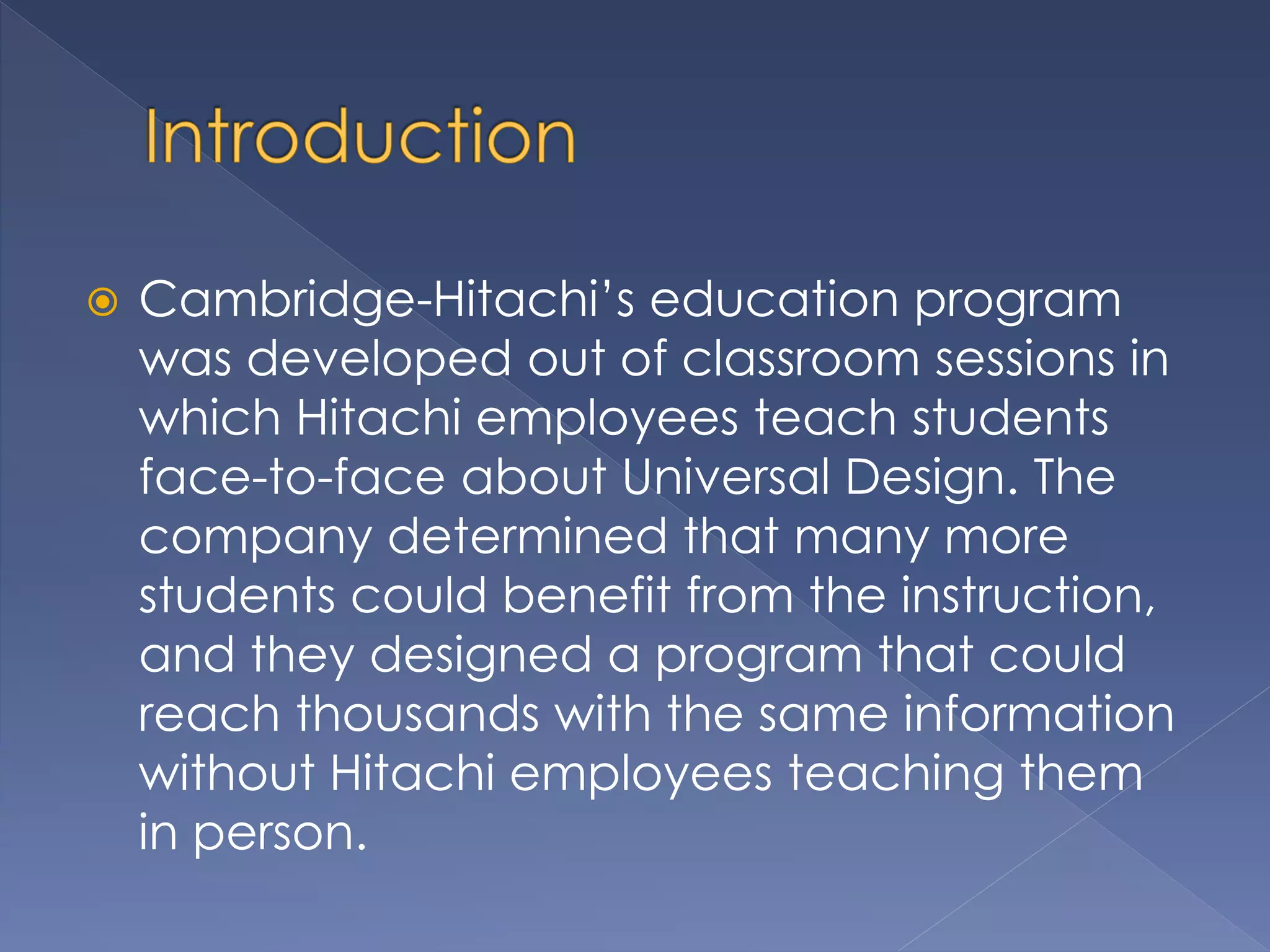 Cambridge-Hitachi Assists Teachers in Universal Design Instruction | PPTX