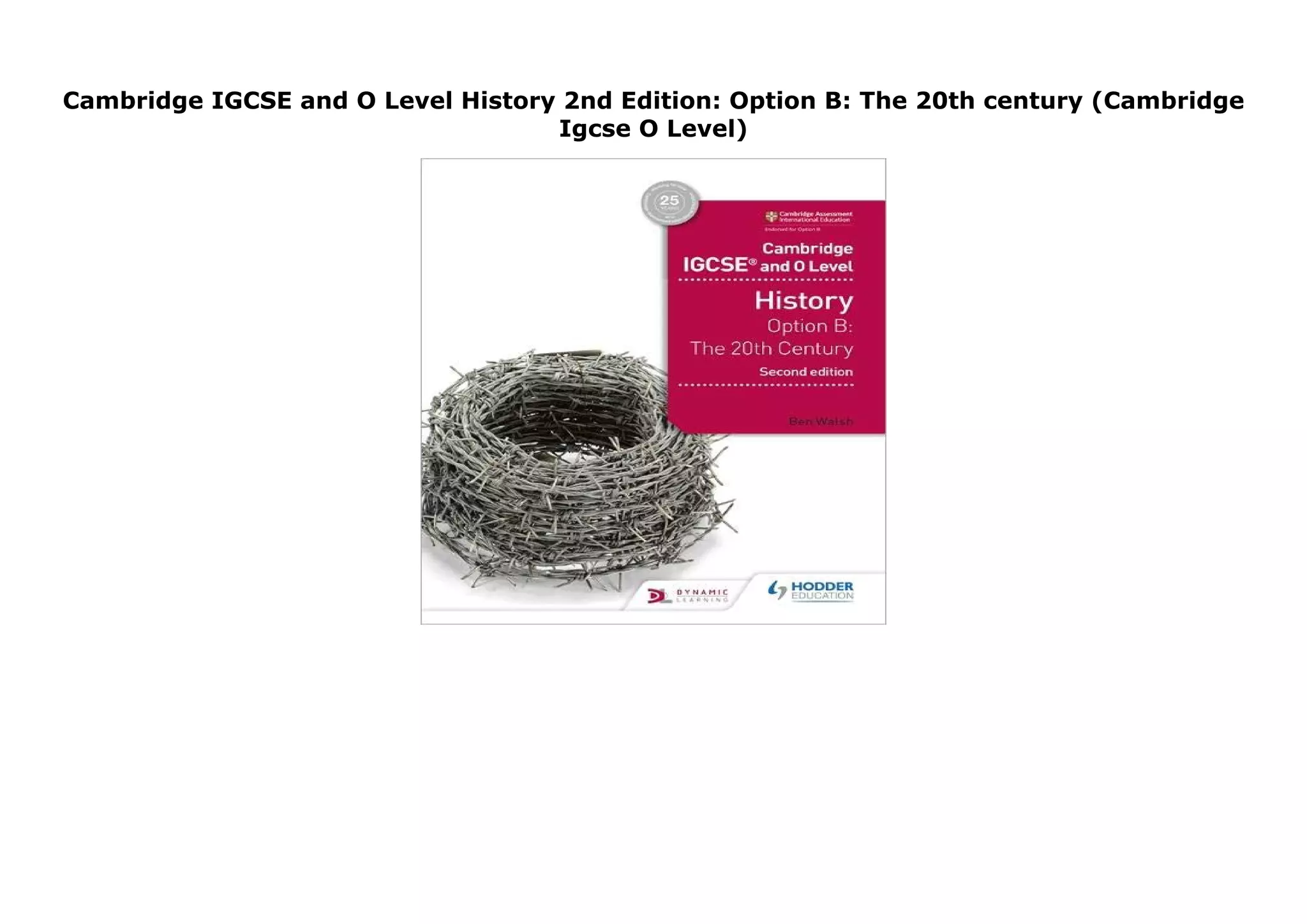 Cambridge IGCSE and O Level History 2nd Edition: Option B: The 20th ...