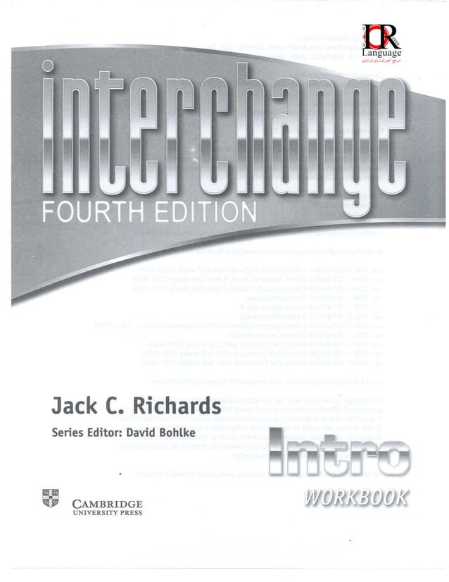 Cambridge - Interchange 4th Edition Intro - Workbook by Jack C. Richards.pdf