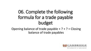 Cambridge a level budgets | PPTX