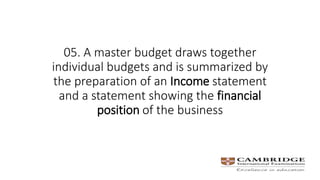 Cambridge a level budgets | PPTX