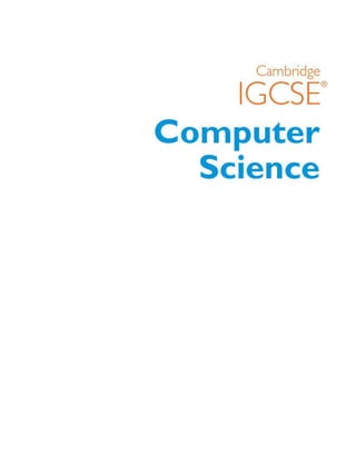 CAMBRIDGE IGCSE COMPUTER SCIENCE | PDF