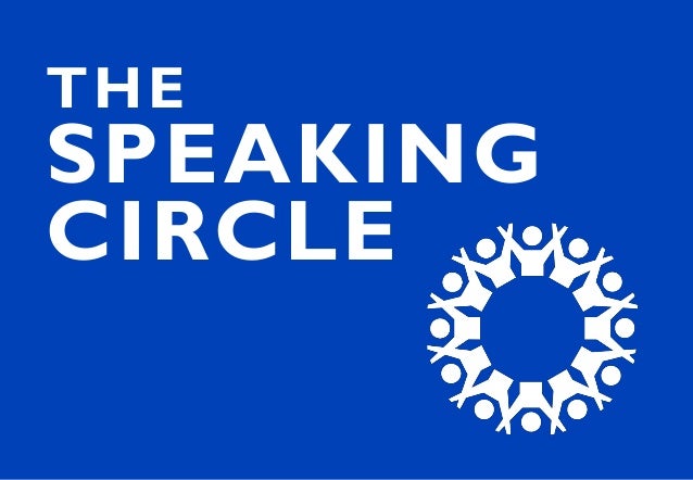 The Speaking Circle