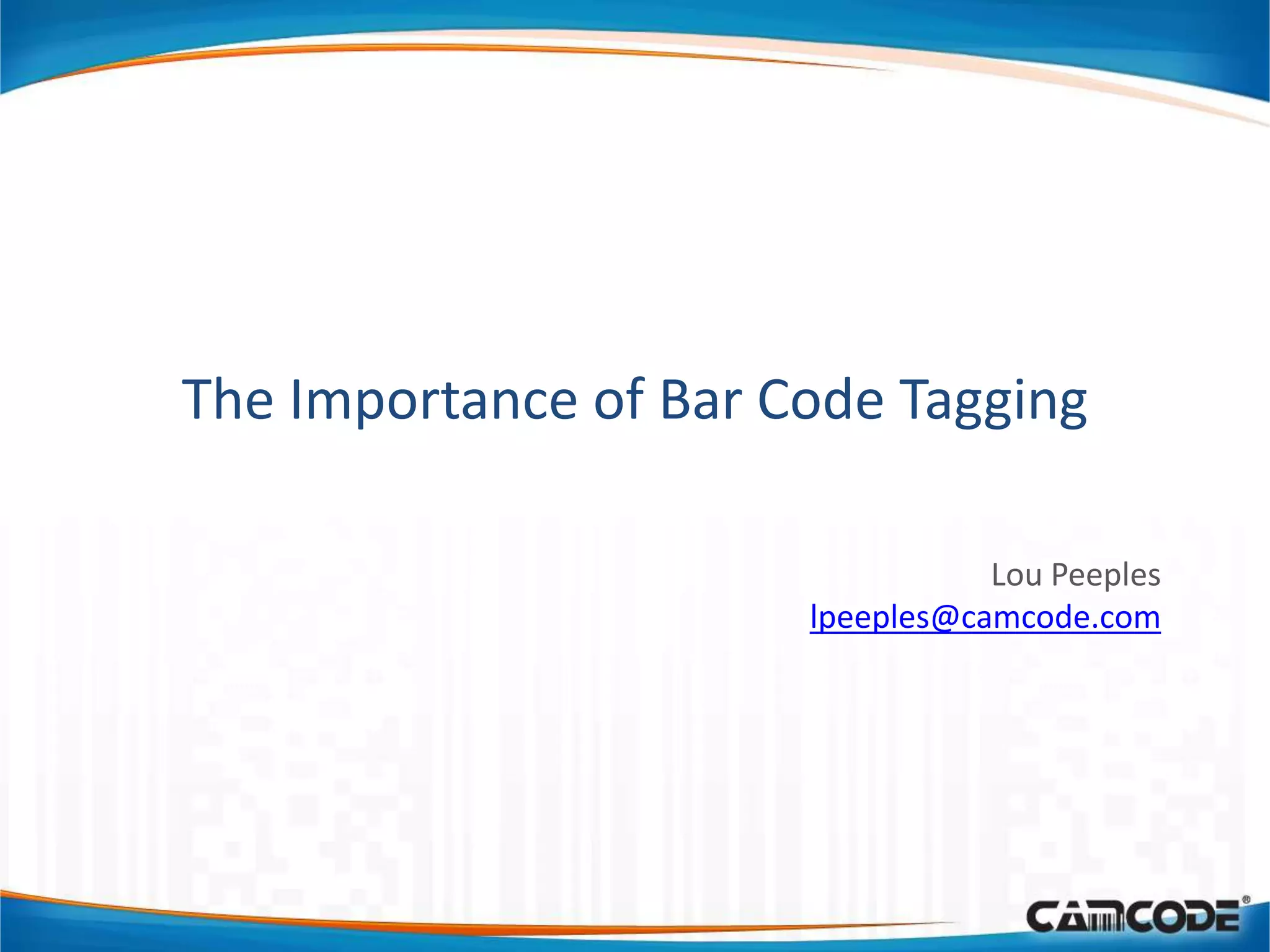 Camcode Importance of Asset Tagging DataSplice | PPT