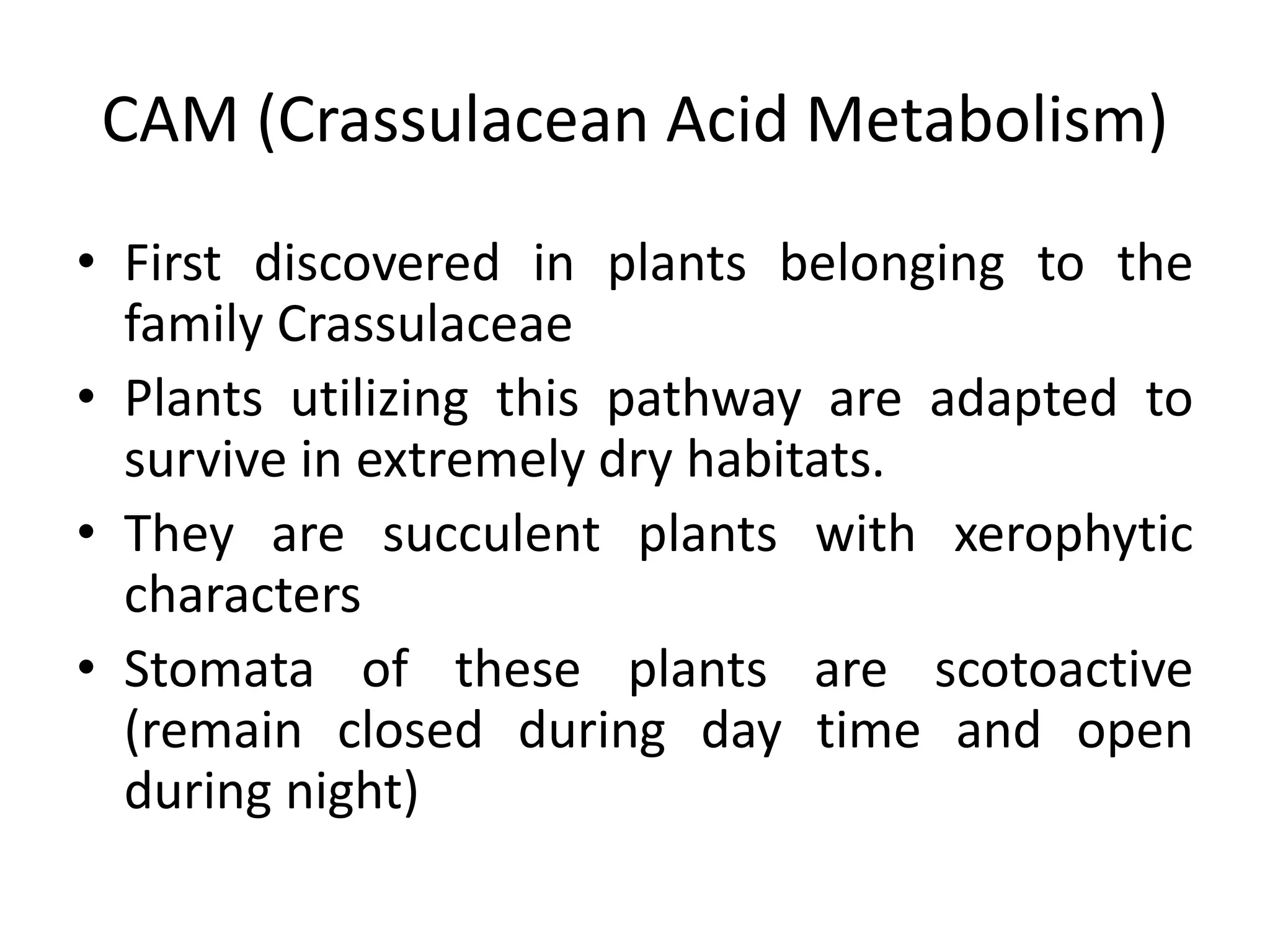 CAM (Crassulacean Acid Metabolism)pathway.pptx