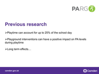 Camden Active Spaces Presentation - Active by Design | PPT