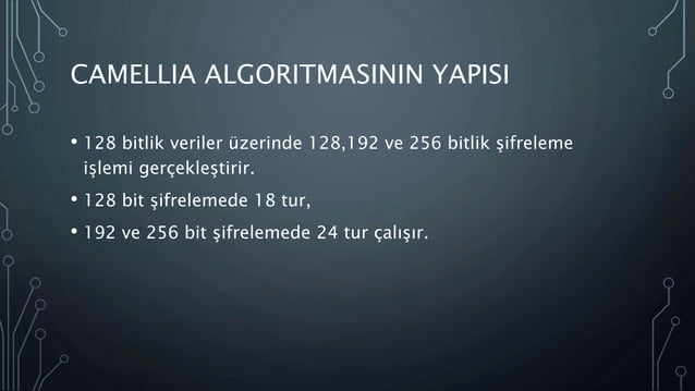 Camellia Şifreleme Algoritması | PPT