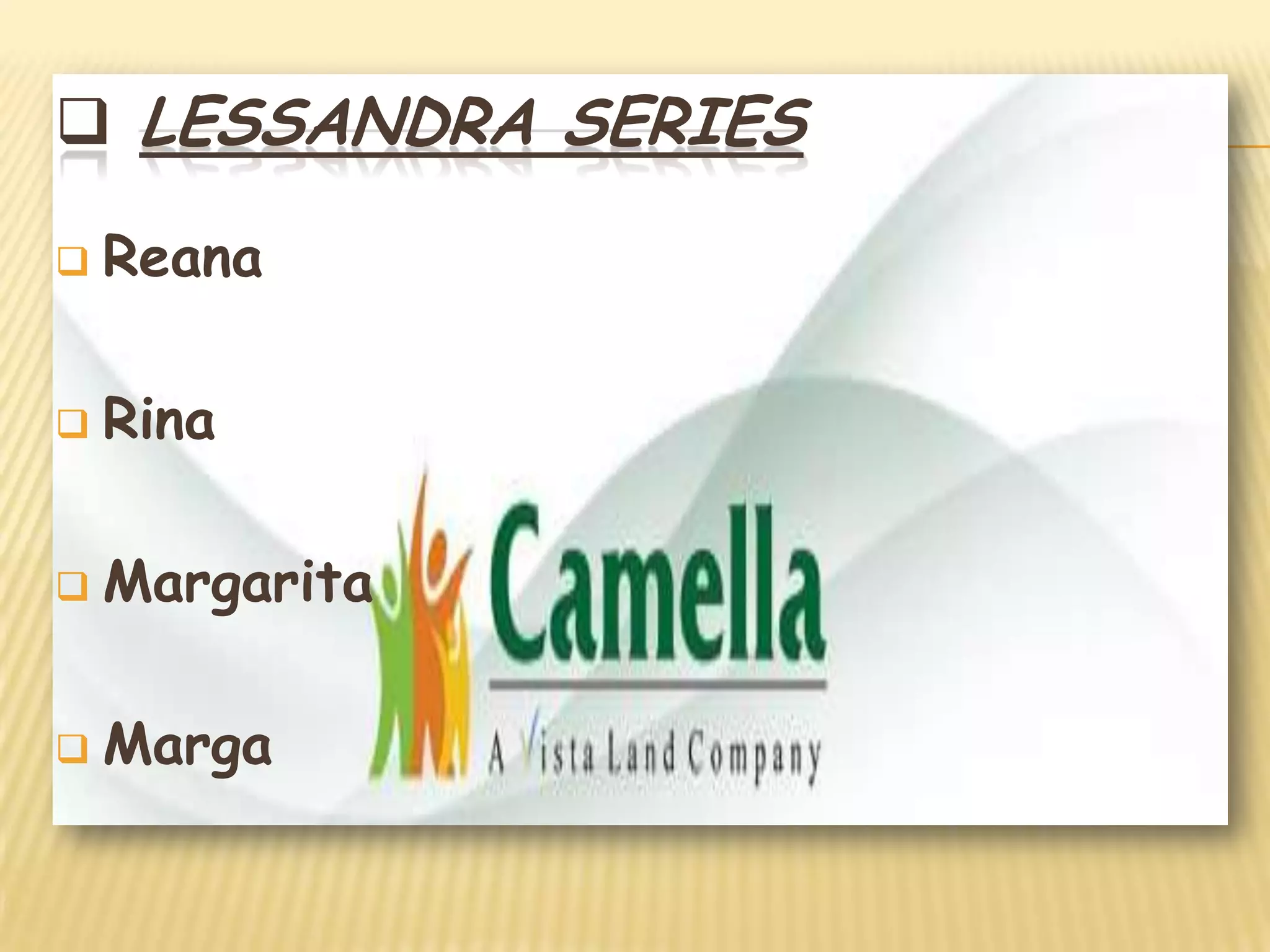 Camella presentation 3 | PPTX