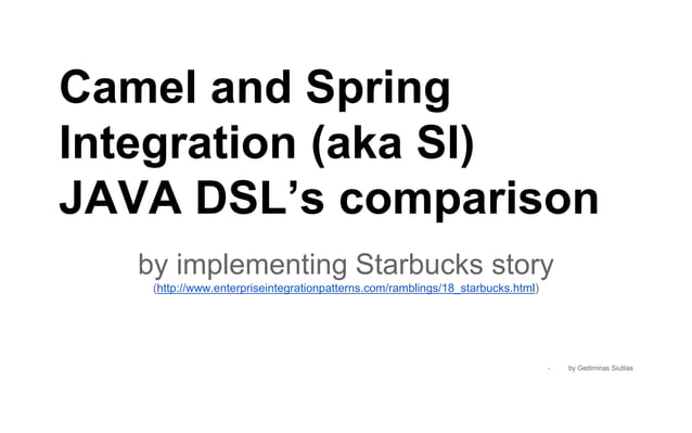 Camel Vs Spring Eip Java Dsl Ppt 