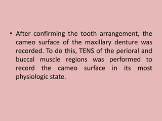 cameo surface recording in complete denture fabrication using TENS.pptx