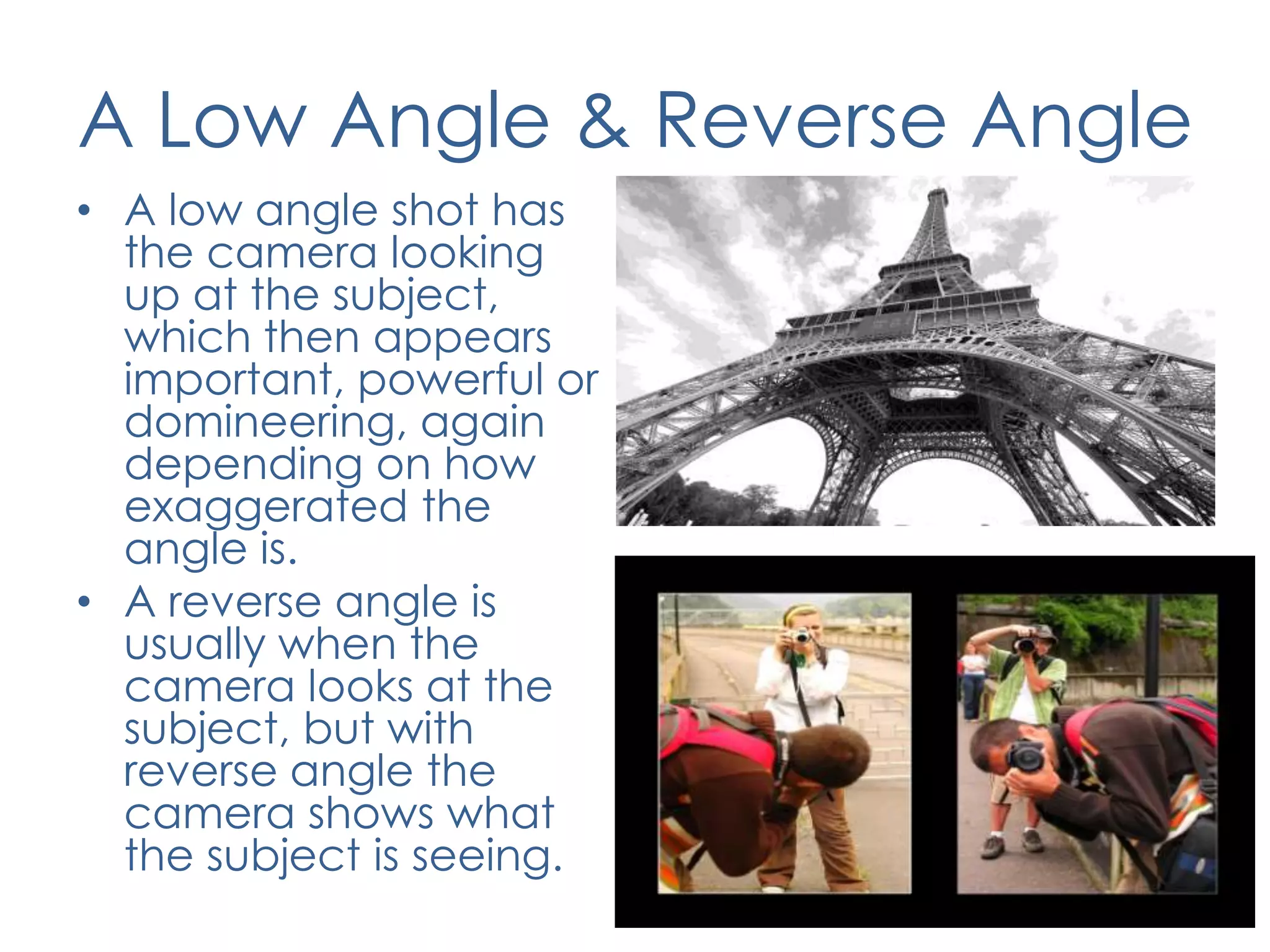 Camera angles | PPTX | Photography | Arts and Crafts