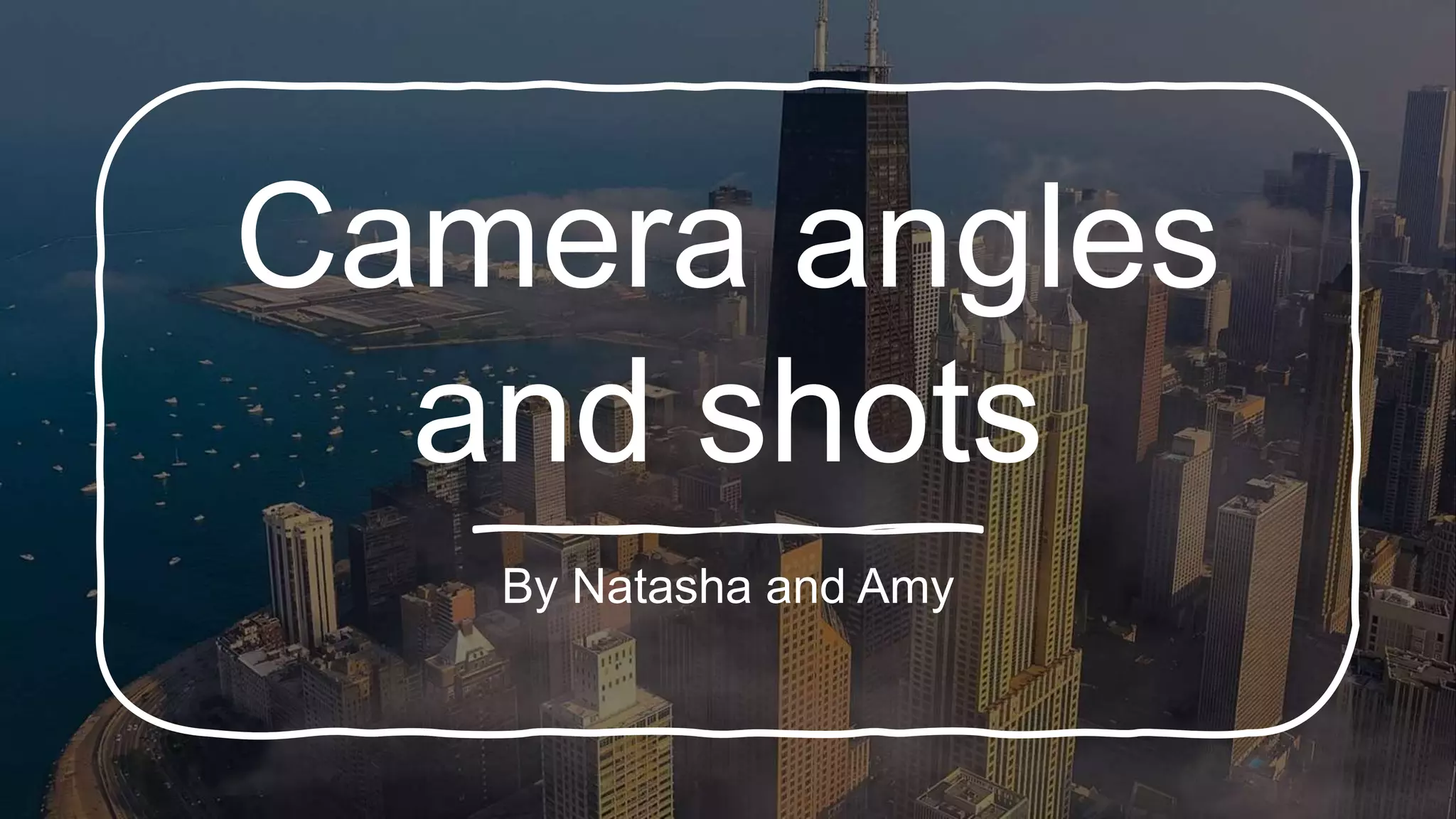 Camera angles and shots | PPTX