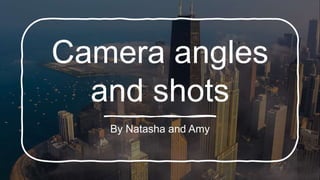 Camera angles and shots | PPTX