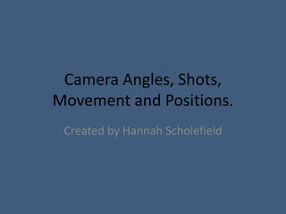 Movie Diferent Camera Angles Explained by Examples | PPTX