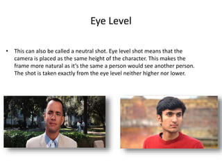 Camera angles and shots. | PPTX